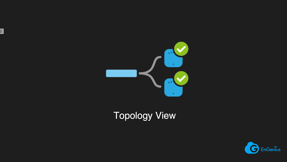 EnGenius Cloud 9 Feature